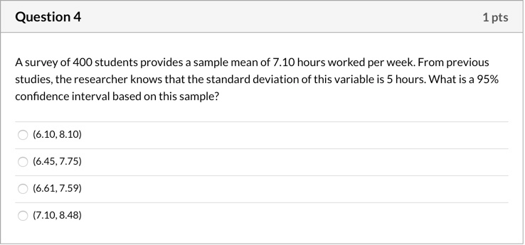 Solved Question 4 1 pts A survey of 400 students provides a | Chegg.com