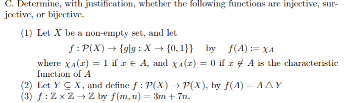 Solved Determine, with justification, whether the following | Chegg.com