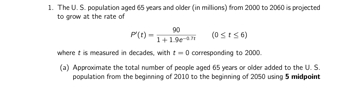 Solved The U. S. population aged 65 years and older (in | Chegg.com
