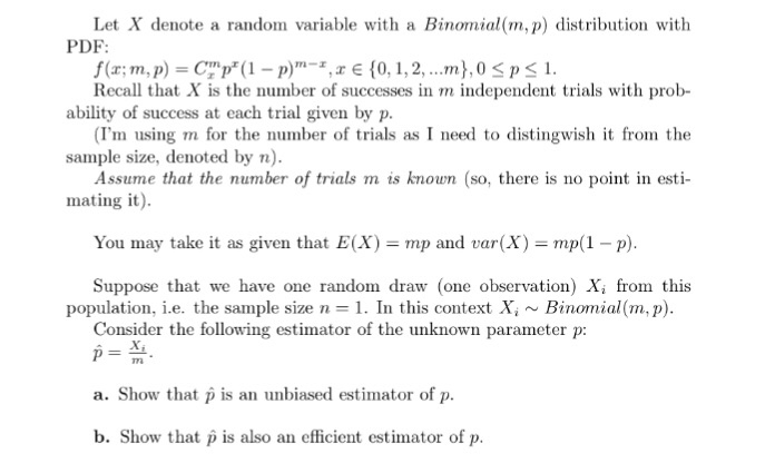 Solved Let X denote a random variable with a Binomial (m, p) | Chegg.com