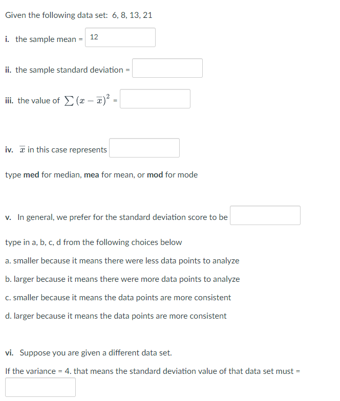 Solved Given the following data set: 6,8,13,21 i. the sample | Chegg.com