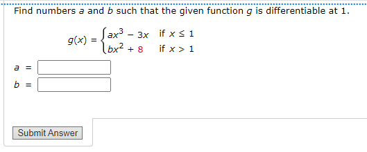 Solved Find numbers a and b such that the given function g | Chegg.com
