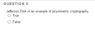 Solved QUESTION 3 Jefferson Disk is an example of asymmetric | Chegg.com