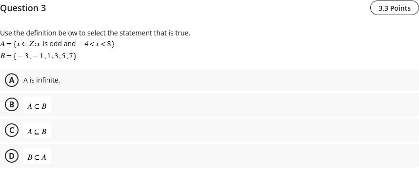 Solved A={x∈Z:x is odd and B={−3,−1,1,3,5,7} (A) A is | Chegg.com