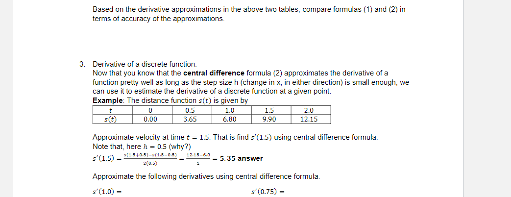 Solved Based on the derivative approximations in the above | Chegg.com