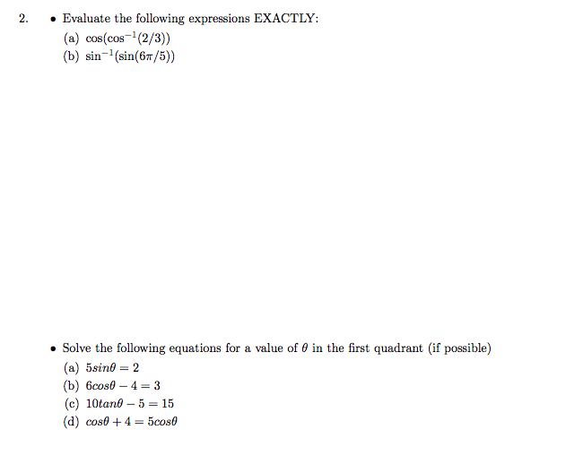 Solved 2. • Evaluate the following expressions EXACTLY: (a) | Chegg.com