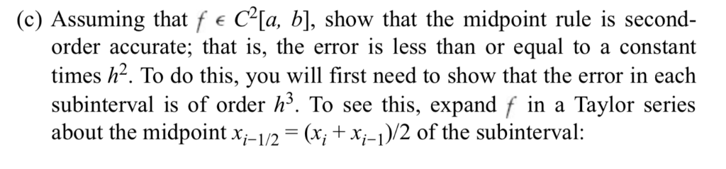 Solved 6. Consider the composite midpoint rule for | Chegg.com