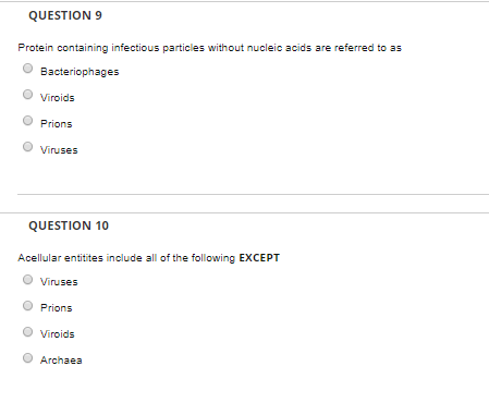 Solved QUESTION 9 Protein containing infectious particles | Chegg.com