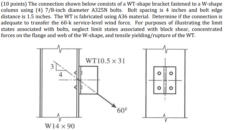 (10 points) The connection shown below consists of a | Chegg.com