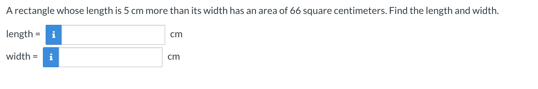 Solved A rectangle whose length is 5 cm more than its width | Chegg.com
