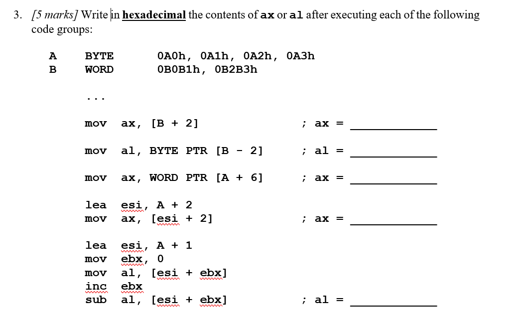 Solved 3. [5 marks] Write ſin hexadecimal the contents of ax | Chegg.com