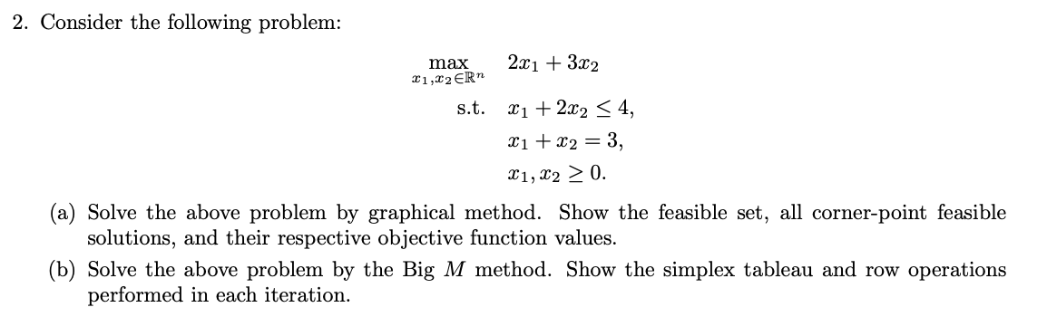 Solved 2. Consider the following problem: max 2x1 + 3.x2 | Chegg.com