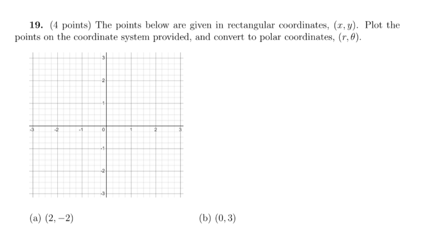 Solved 19. (4 points) The points below are given in | Chegg.com