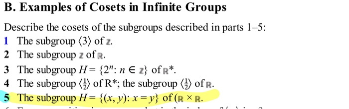 Solved B. Examples of Cosets in Infinite Groups Describe the | Chegg.com