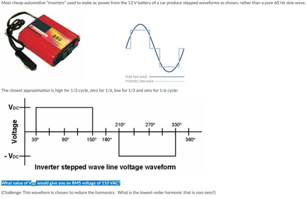 Solved Most cheap automotive "inverters" used to make ac | Chegg.com