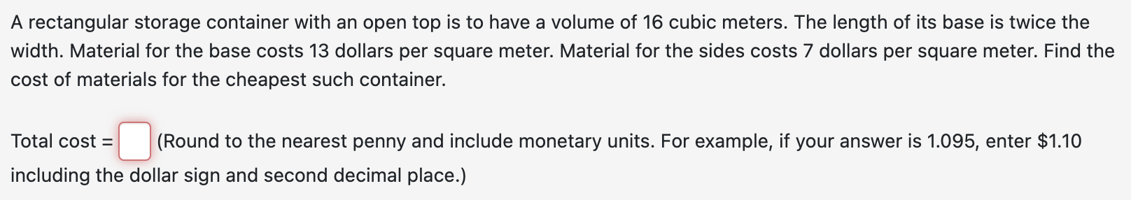 Solved A rectangular storage container with an open top is | Chegg.com