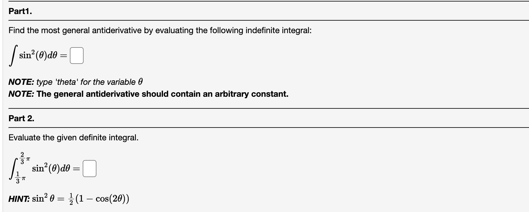 Solved Find the most general antiderivative by evaluating | Chegg.com