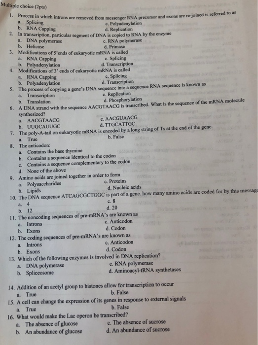 Solved Multiple choice (2pts) 1. Process in which introns | Chegg.com