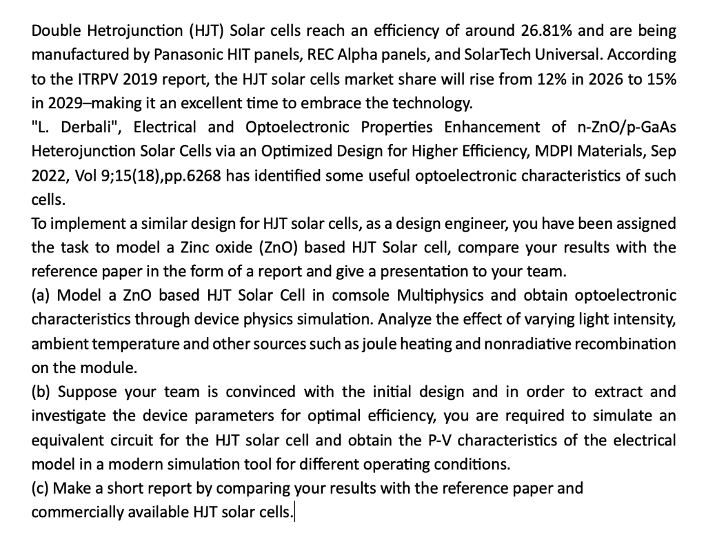 Solved Double Hetrojunction (HJT) Solar cells reach an | Chegg.com