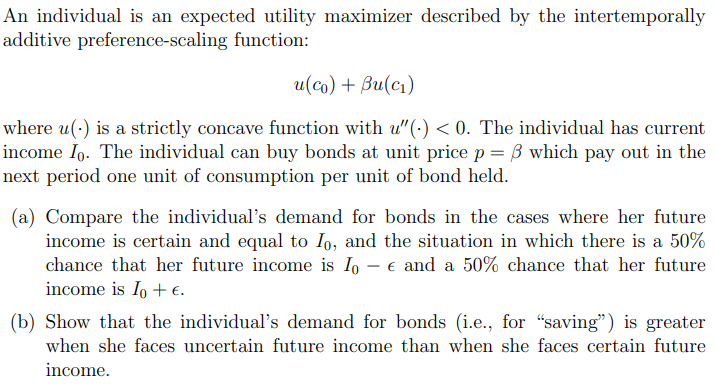 An individual is an expected utility maximizer | Chegg.com