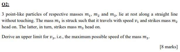 Solved 02: 3 point-like particles of respective masses my, | Chegg.com