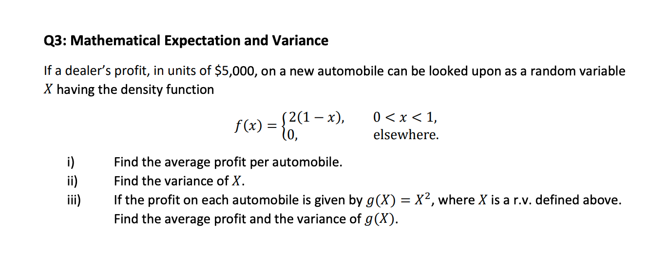 Solved Q3: Mathematical Expectation and Variance If a | Chegg.com