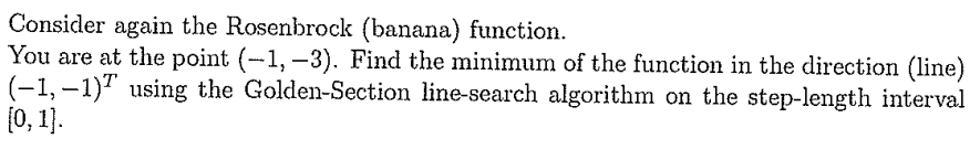 Solved Consider again the Rosenbrock (banana) function. You | Chegg.com