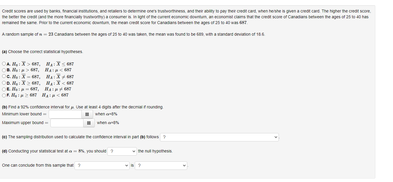 Solved Credit scores are used by banks, financial | Chegg.com