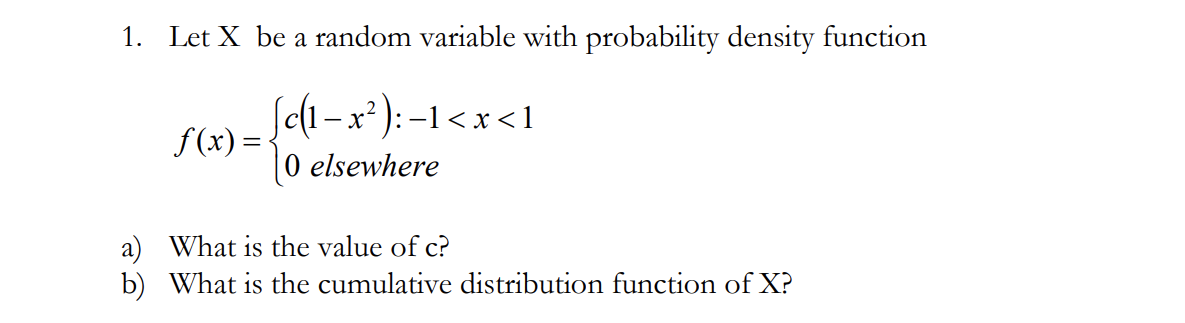 Solved 1. Let X be a random variable with probability | Chegg.com