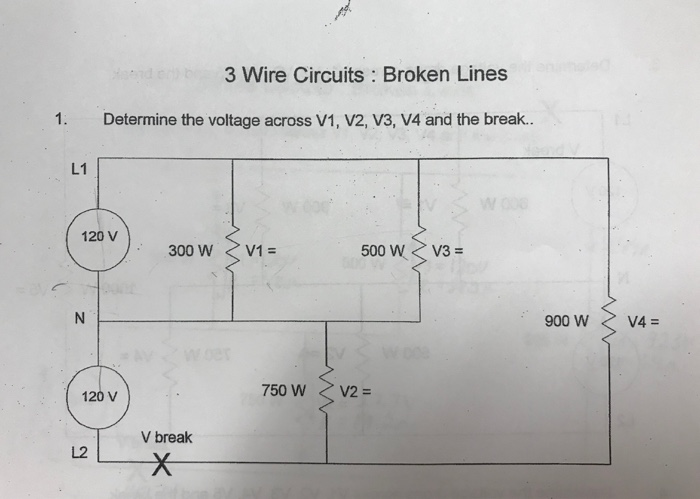 Solved 3 Wire Circuits : Broken Lines 1. Determine the | Chegg.com