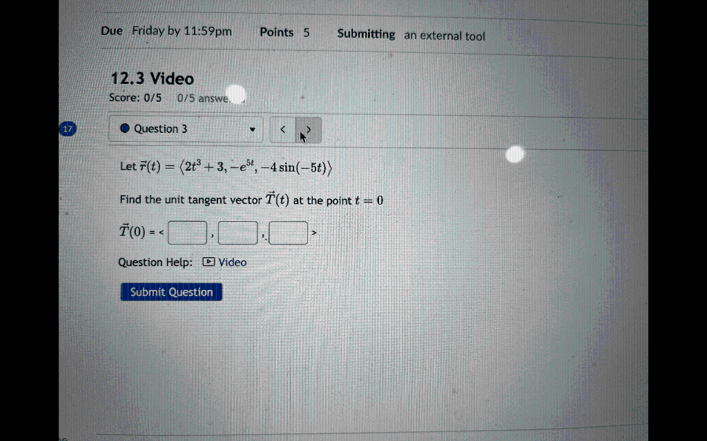 Let R T 2t3 3 −e5t −4sin −5t Find The Unit