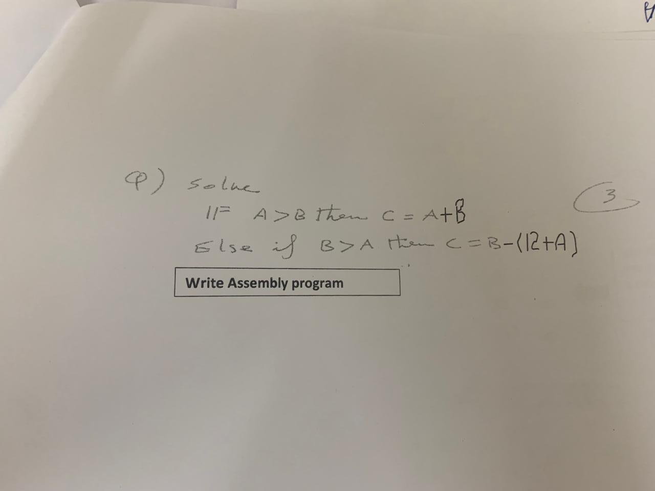 Solved P) soluc I=A>B them C=A+B 3 E lse if B>A then | Chegg.com