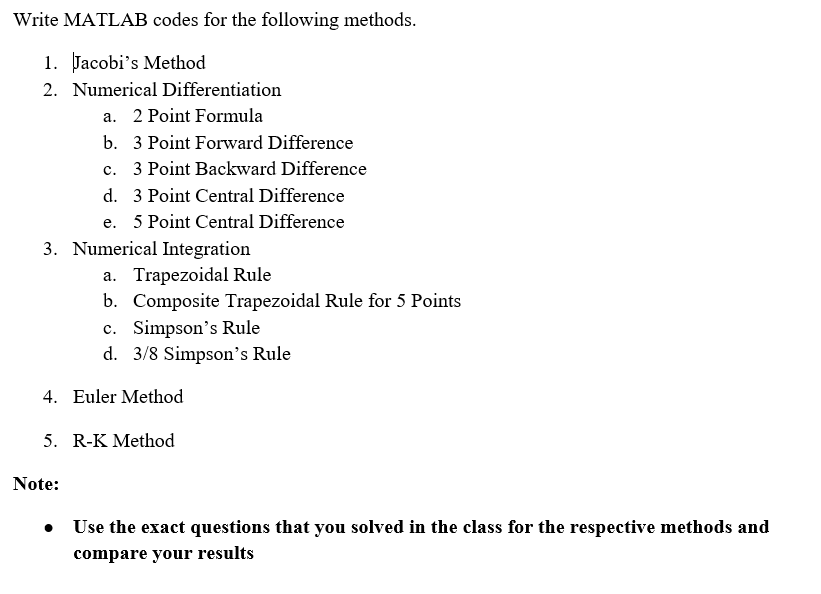 Solved c. Write MATLAB codes for the following methods. 1. | Chegg.com