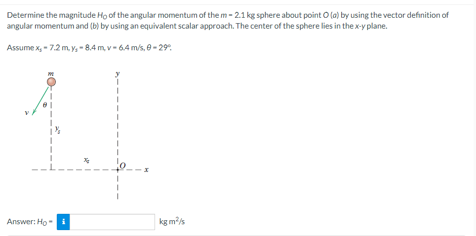 Solved Determine The Magnitude Ho ﻿of The Angular Momentum