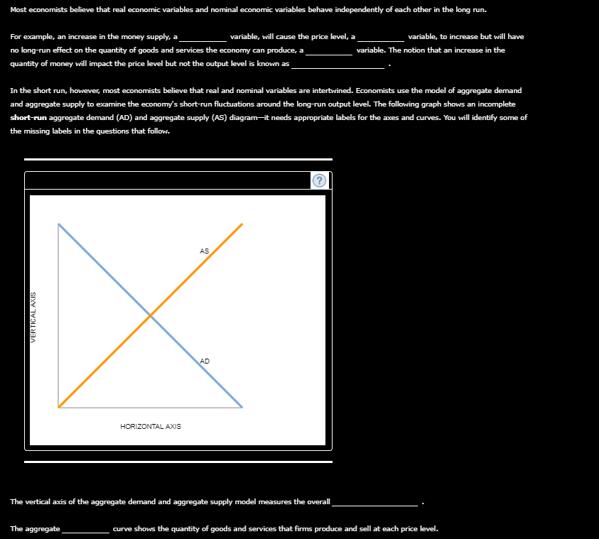 Solved Most economists believe that real economic variables | Chegg.com