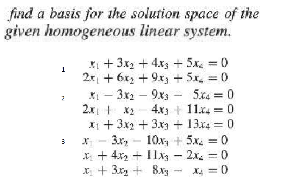 Solved find a basis for the solution space of the given | Chegg.com