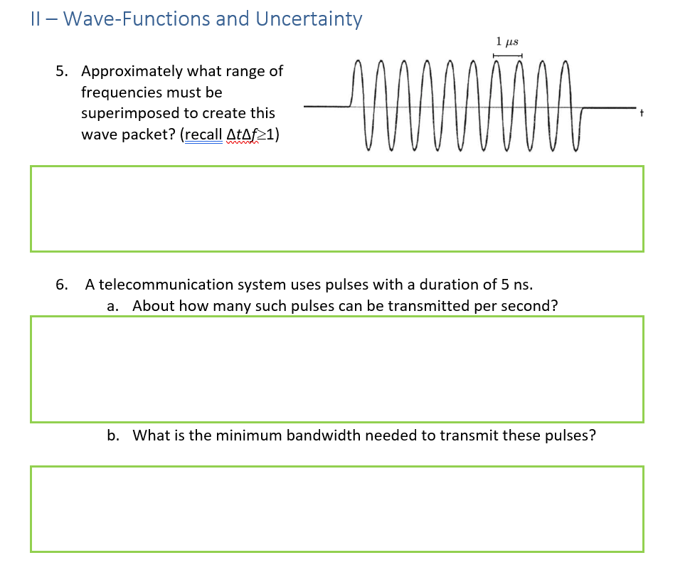 Solved II-Wave-Functions and Uncertainty 5. Approximately | Chegg.com