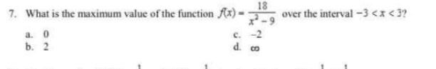 Solved What Is The Maximum Value Of The Function F X 18x2 9