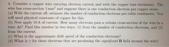 Solved Consider a copper wire carrying electron current and | Chegg.com
