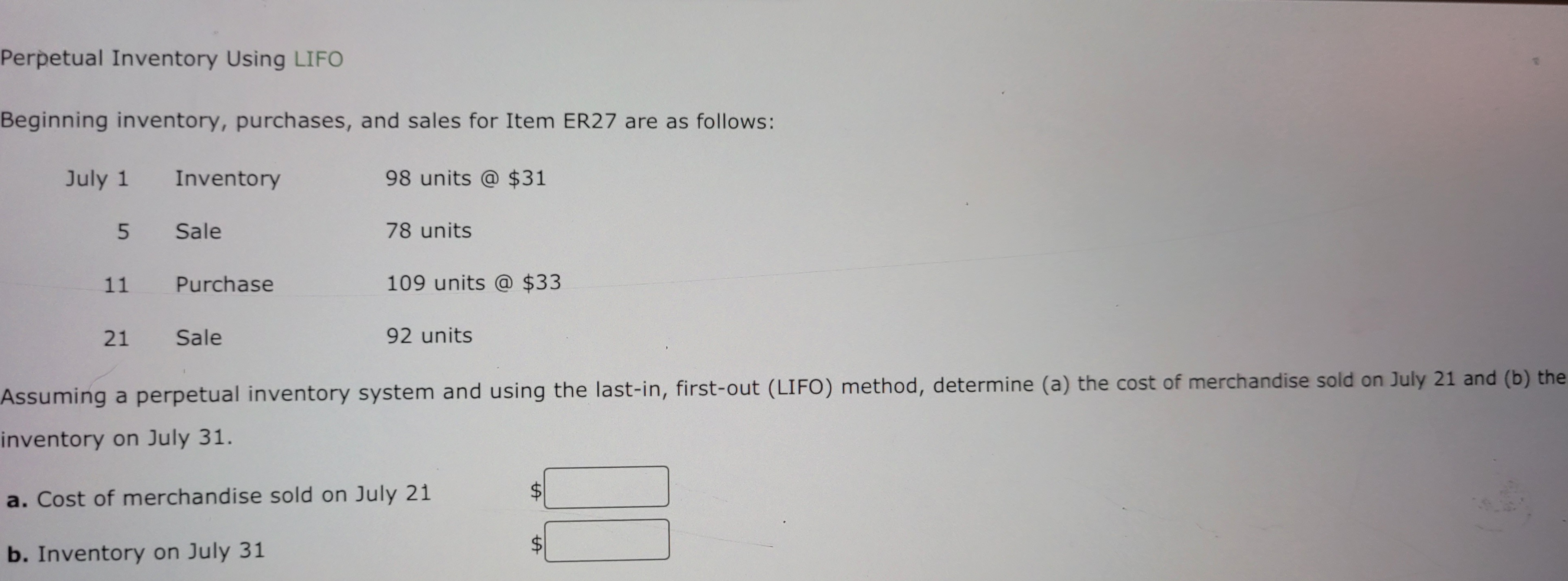 Solved Perpetual Inventory Using LIFO Beginning inventory, | Chegg.com