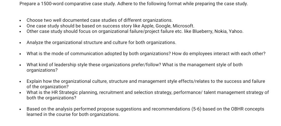 Solved Prepare a 1500-word comparative case study. Adhere to | Chegg.com
