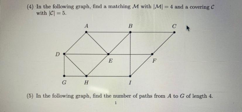 Solved (4) In the following graph, find a matching M with | Chegg.com