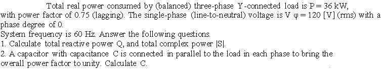 Solved Total real power consumed by (balanced) three-phase | Chegg.com