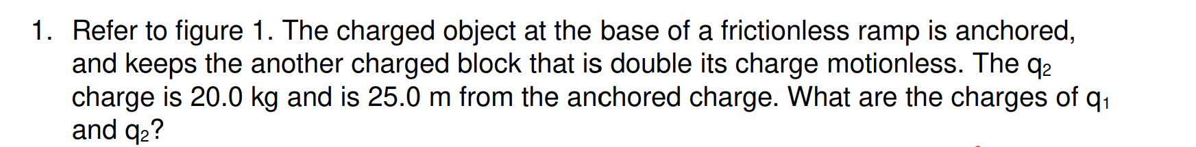 Solved Refer to figure 1. The charged object at the base of | Chegg.com
