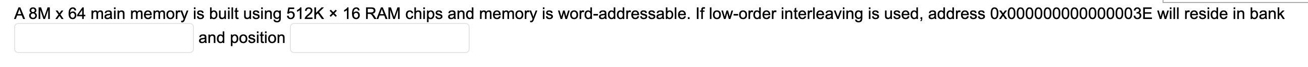 Solved A 8M x 64 main memory is built using 512K * 16 RAM | Chegg.com
