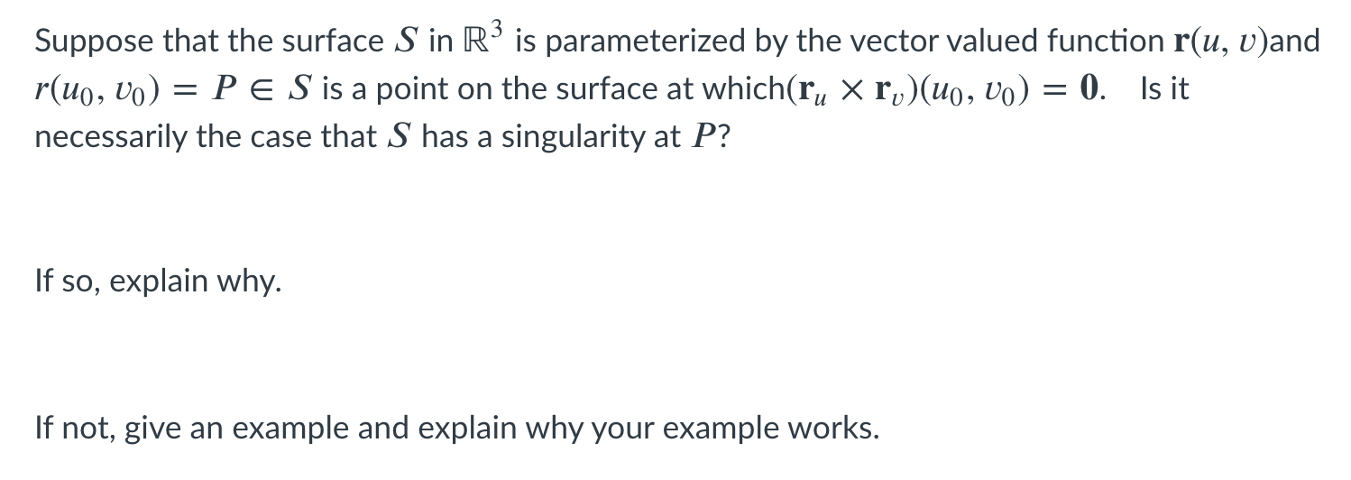 Solved Suppose that the surface S in R3 is parameterized by | Chegg.com