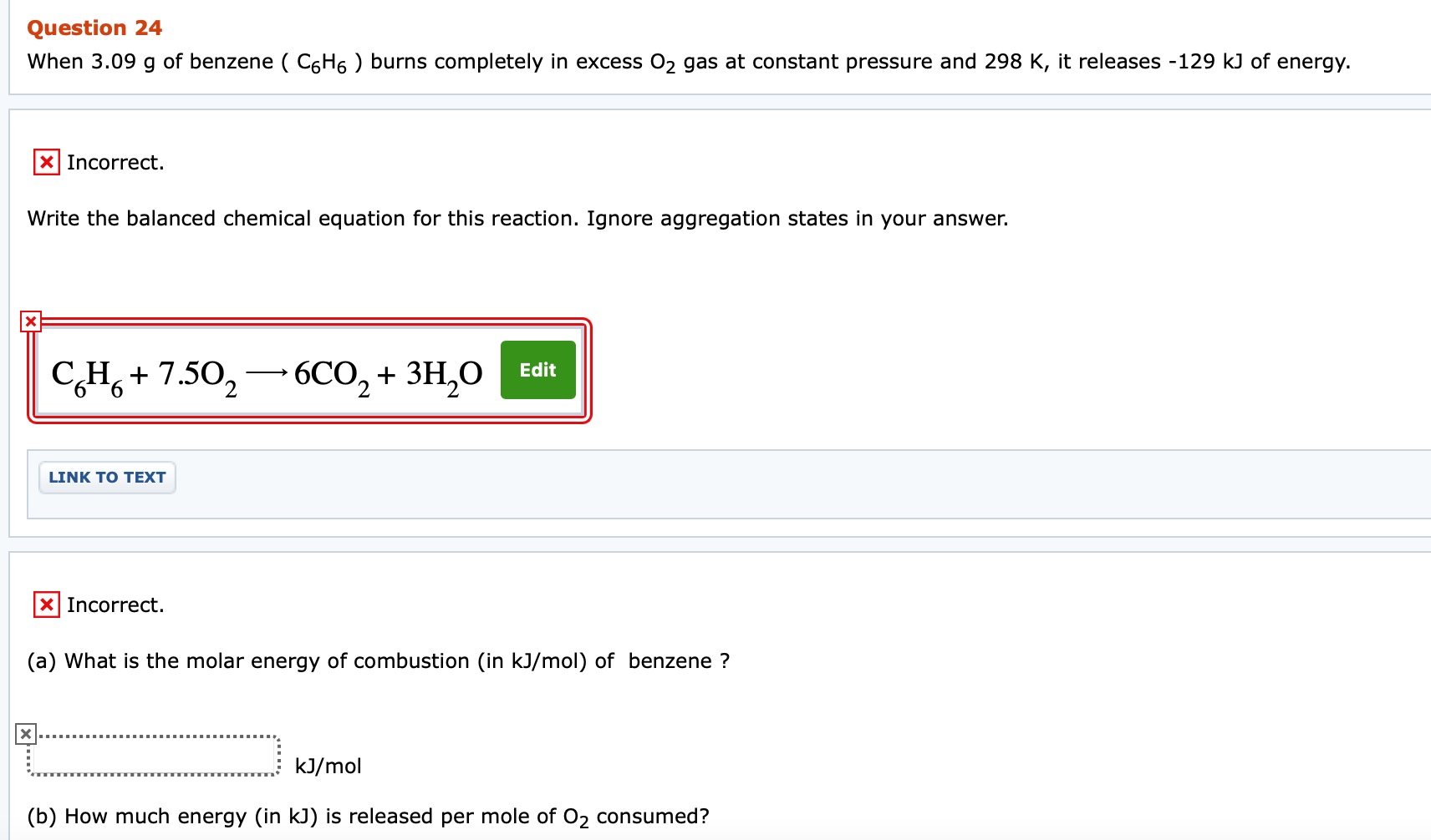 Solved Question 24 When 3.09 g of benzene ( C6H6 ) burns | Chegg.com