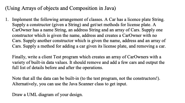 Solved (Using Arrays of objects and Composition in Java) 1. | Chegg.com