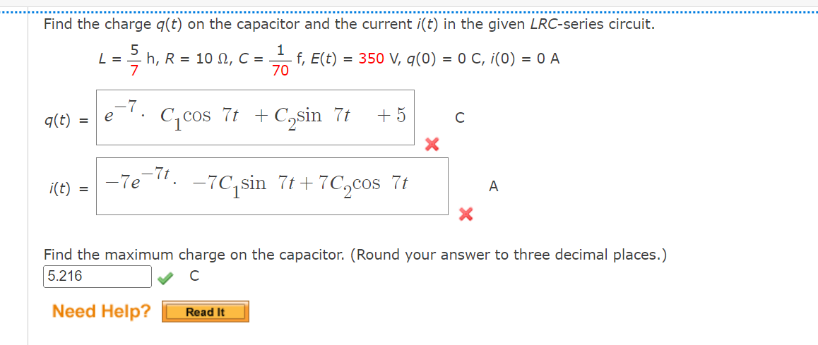 Solved q(t)=i(t)=L=75 h,R=10Ω,C=701f,E(t)=350 | Chegg.com