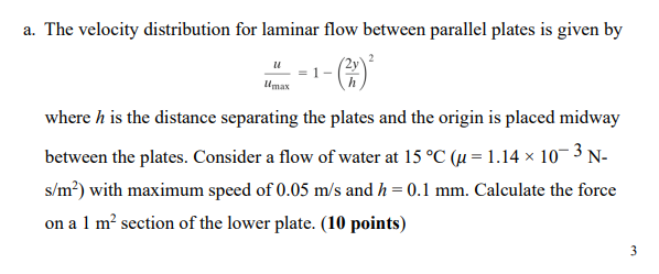 Solved a. The velocity distribution for laminar flow between | Chegg.com